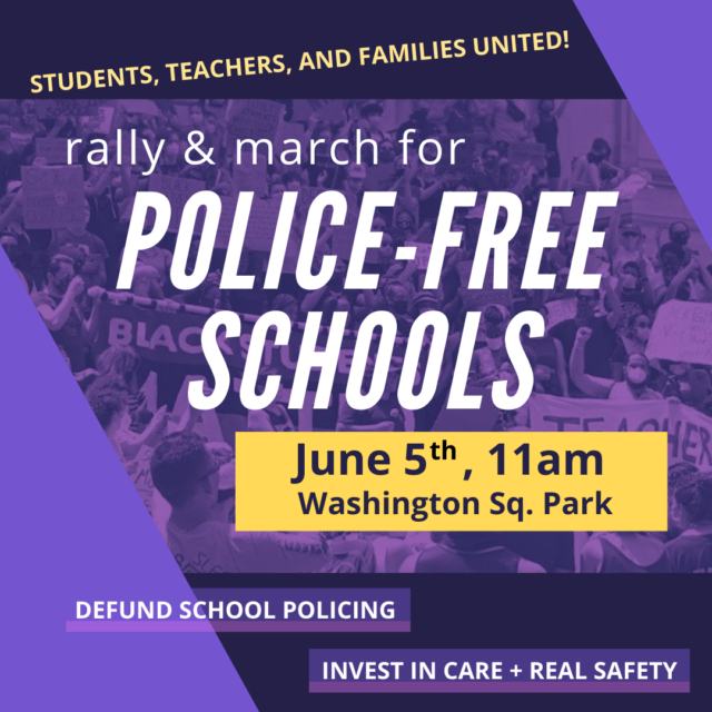 June 5 Rally & March for Police-Free Schools - Partners for Dignity ...